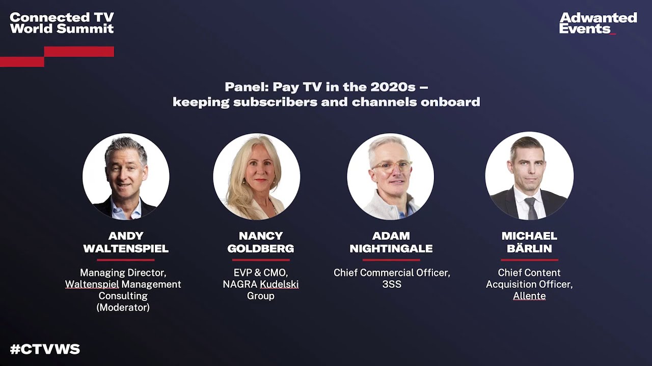 CTV World Summit 2023 Pay TV in the 2020s – keeping subscribers and ...