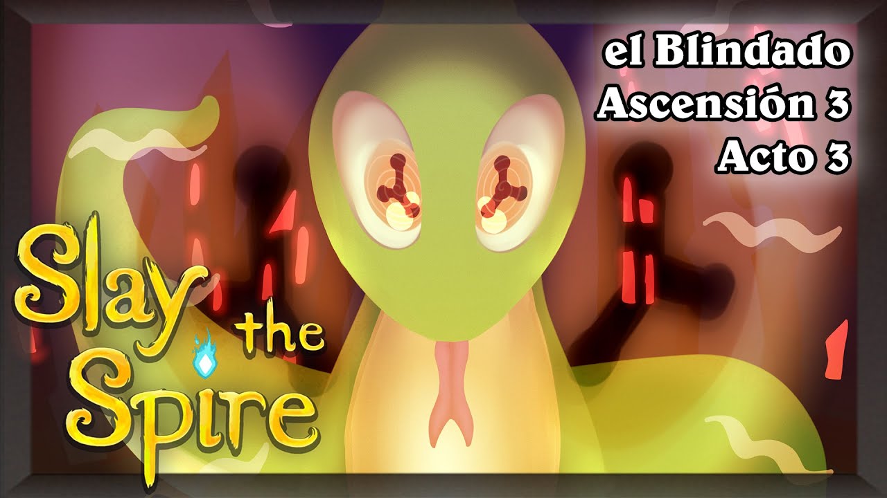 La mejor run de mi vida con el Snecko Eye [Slay the Spire] - YouTube