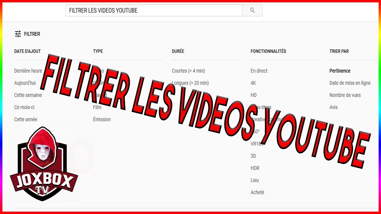 SOLUTION : FILTRER LES VIDEOS DE YOUTUBE - YouTube
