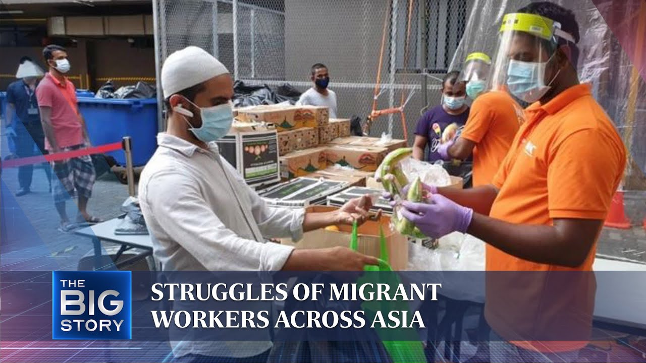 Struggles of migrant workers across Asia | THE BIG STORY - YouTube
