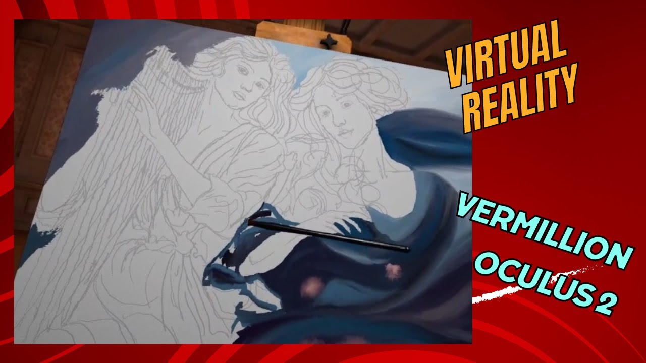 Oil painting created in VR Vermillion on Oculus 2 - YouTube