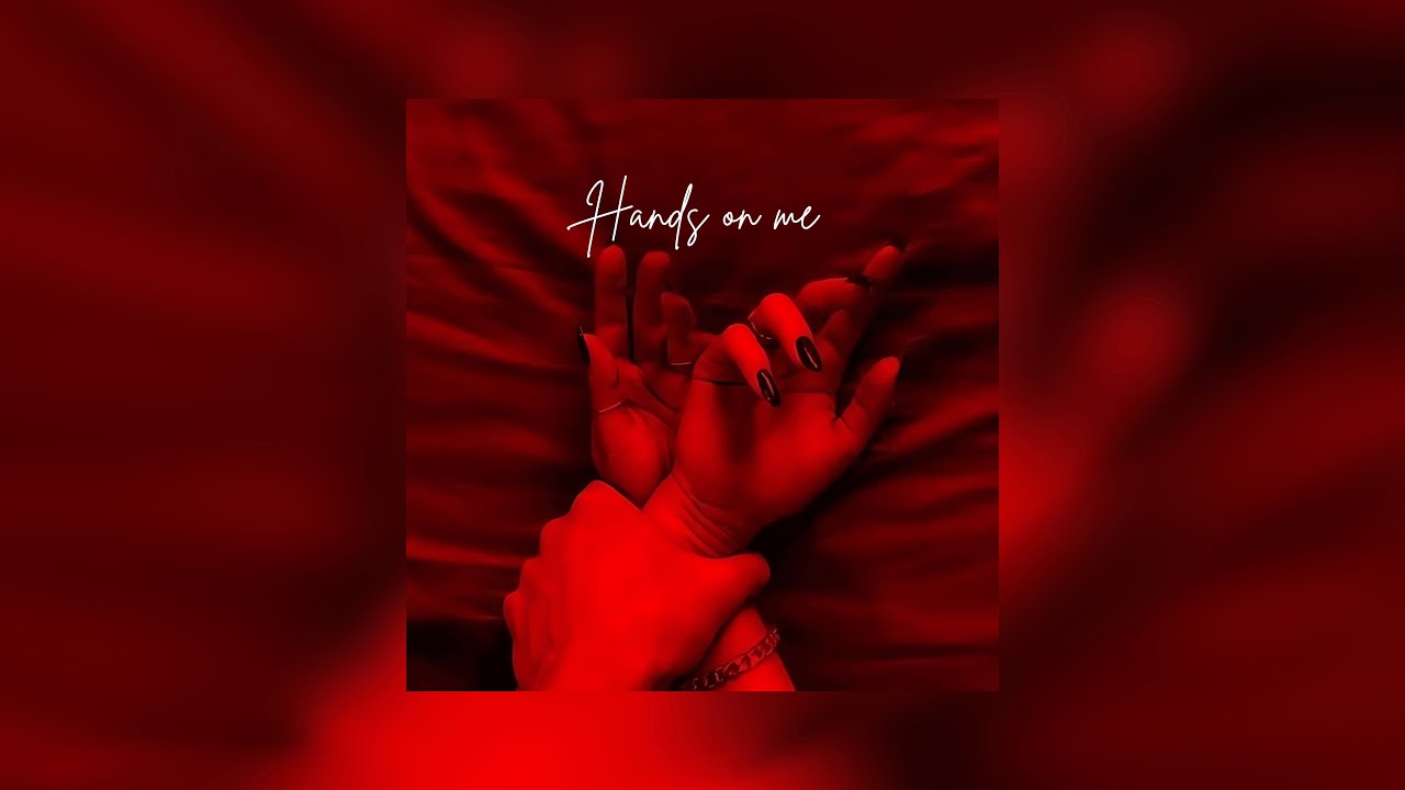 Hands On Me | Dark R&B Mix - YouTube