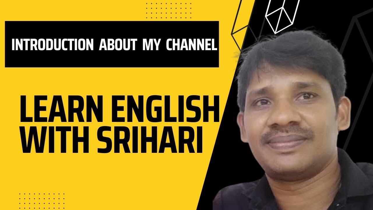 Introduction about my channel and me, syllabus of English grammar ...