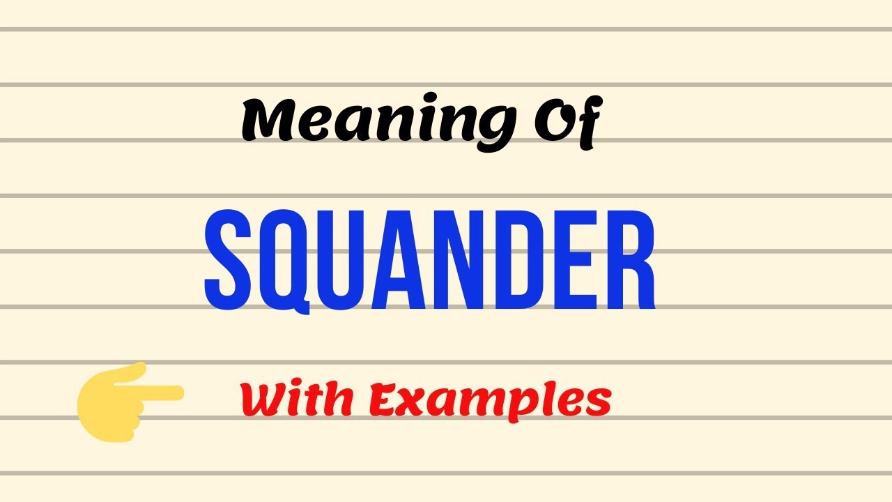 Meaning Of Squander Examples Urdu Hindi YouTube meaning-of-squander-examples-urdu-hindi-youtube