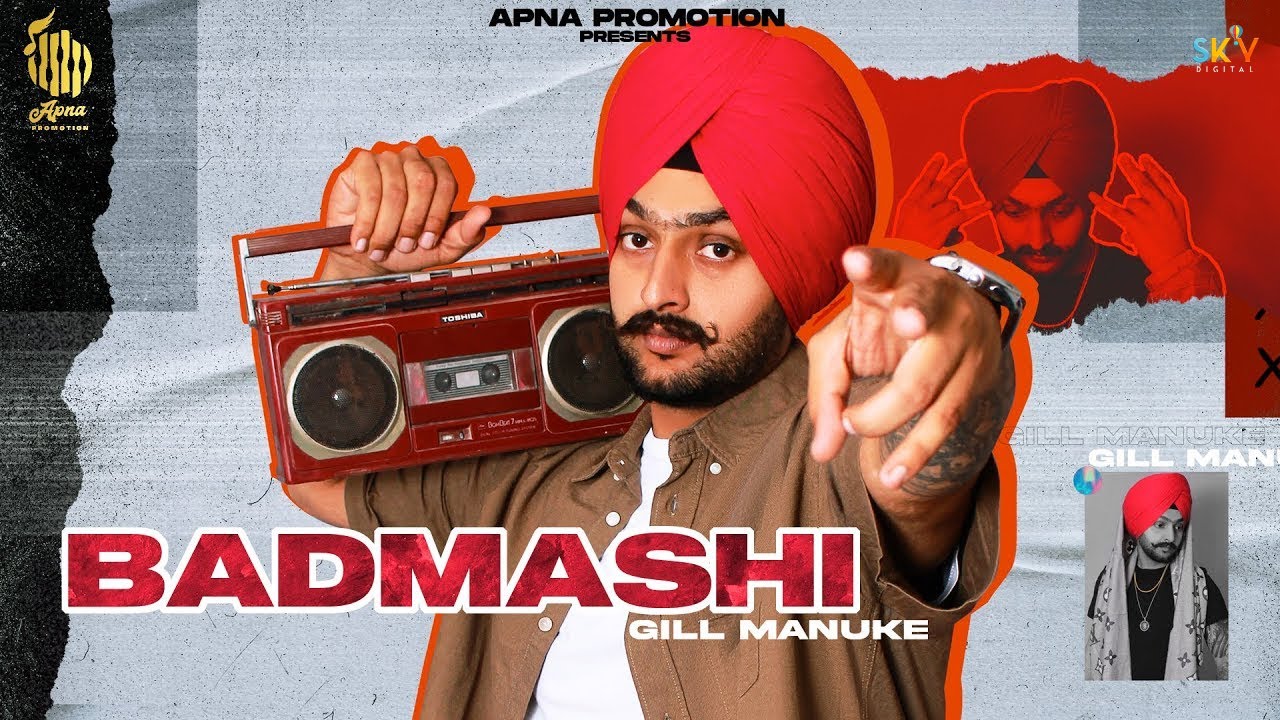 Badmashi (Hustle EP) | Gill Manuke | Latest Punjabi Songs 2022 | Apna ...
