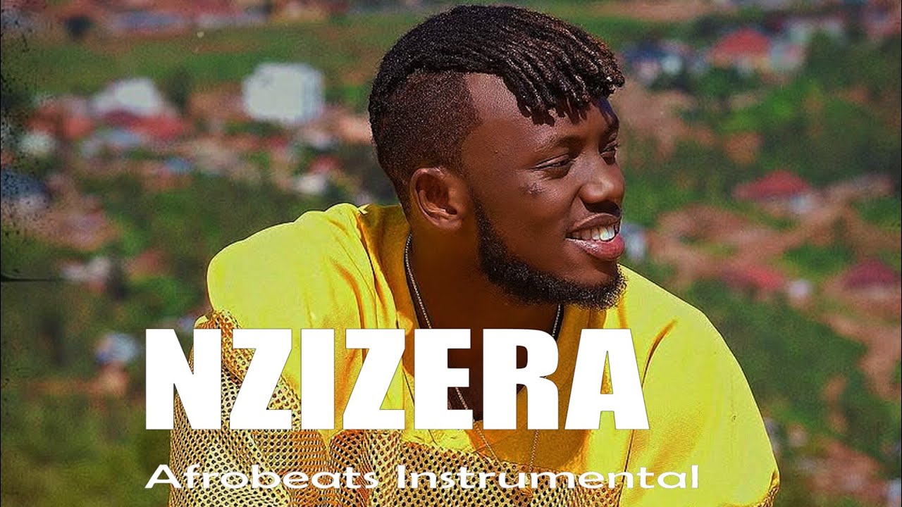 Chriss Eazy _ NZIZERA _ Element Eleeéh type beats (new song Rwanda 2025 ...