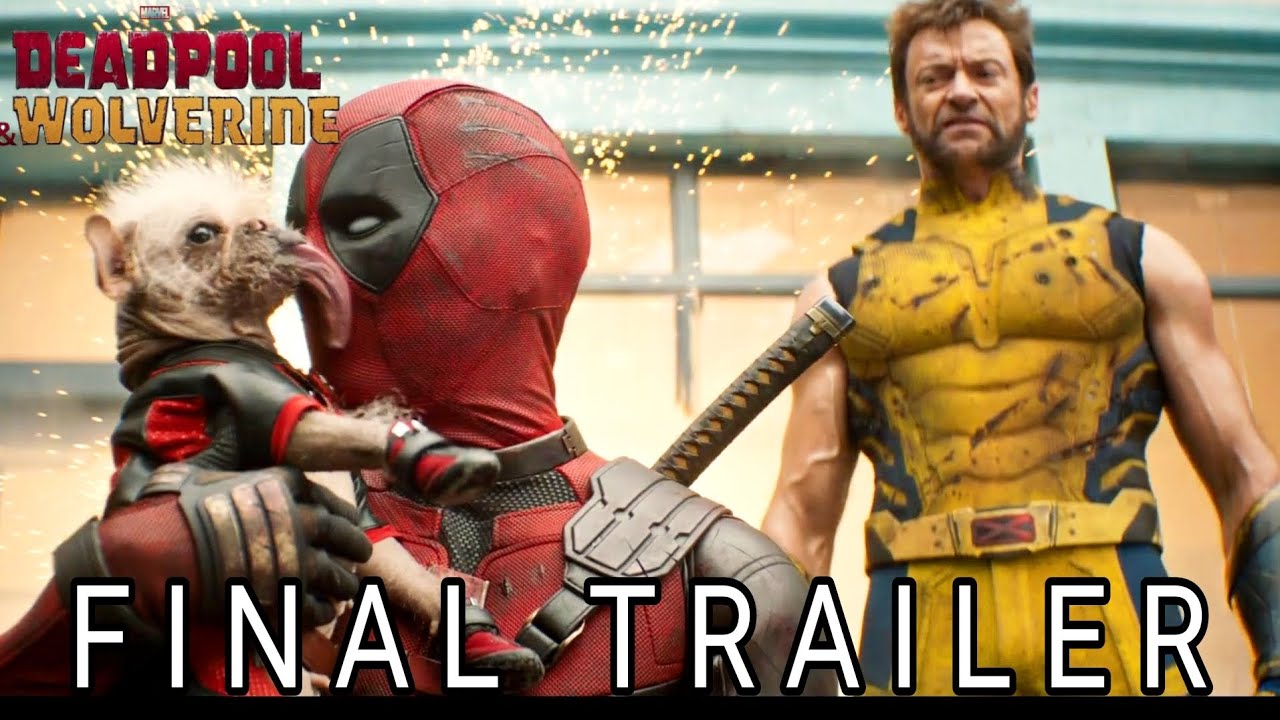 Deadpool & Wolverine || Final Trailer - YouTube