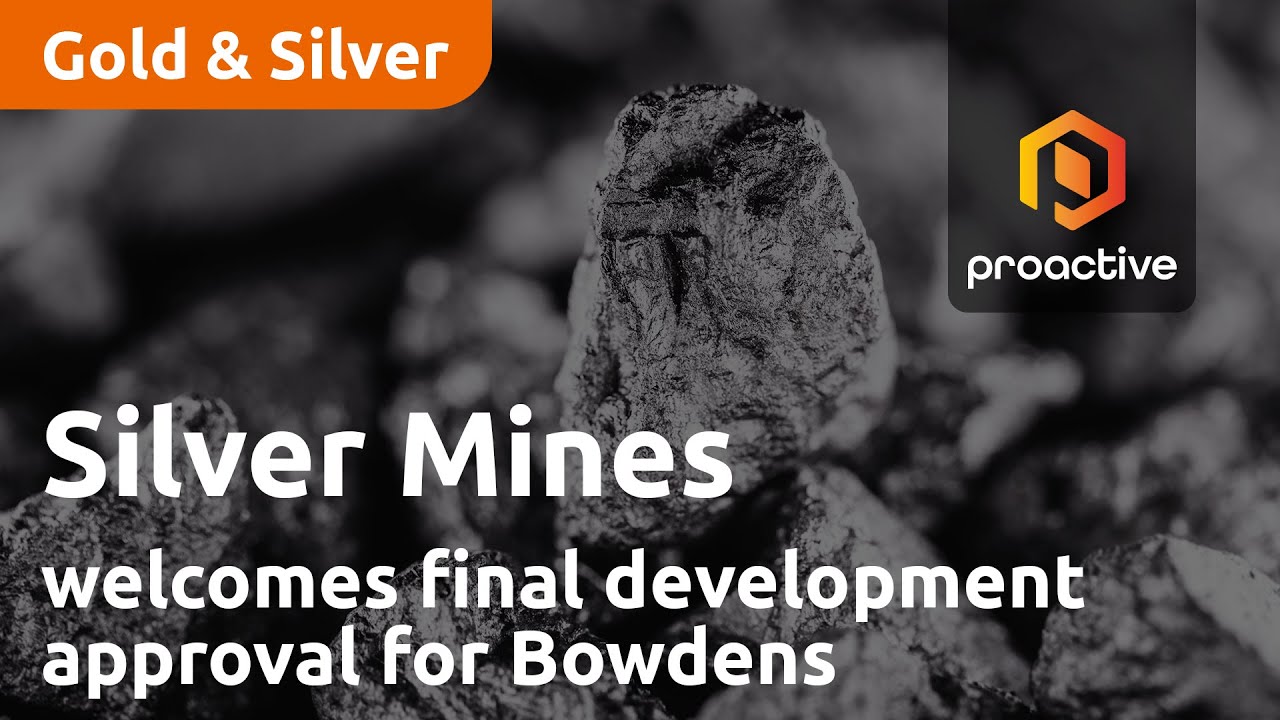 Silver Mines welcomes final development approval for Bowdens - YouTube
