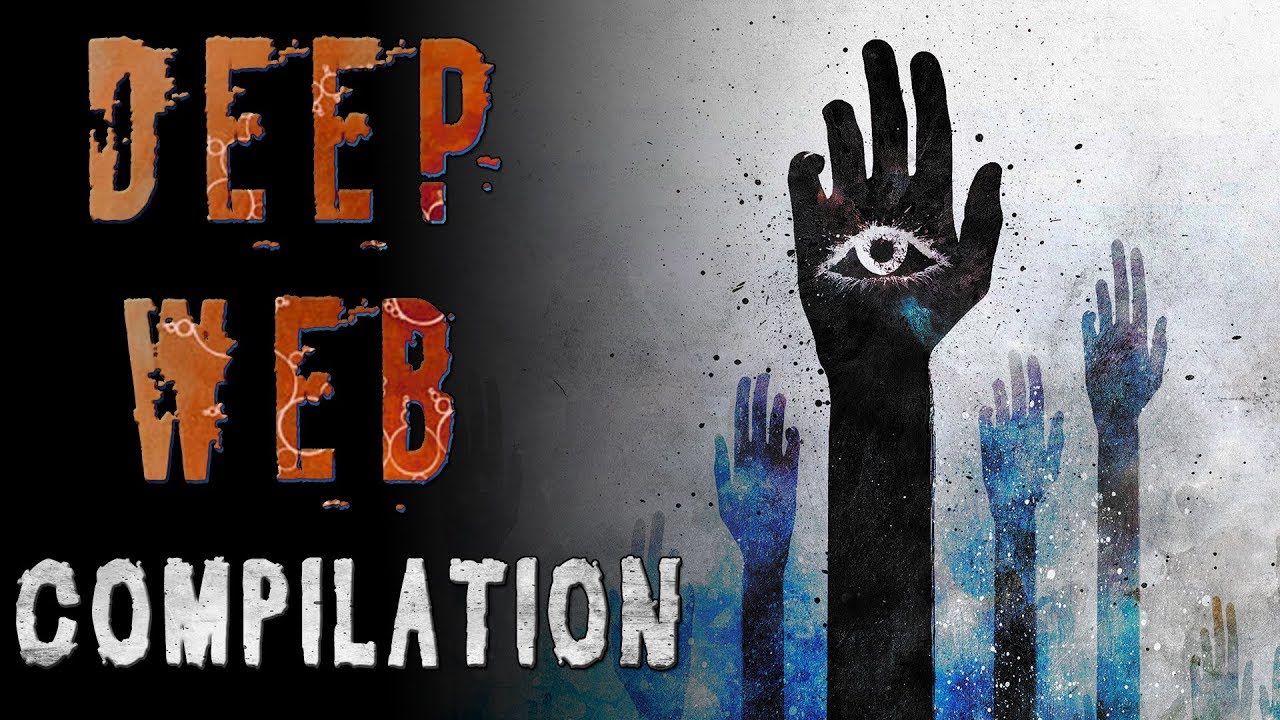 Deep Web Horror Stories Compilation - YouTube