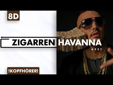 8D AUDIO | Azet - Zigarren Havanna