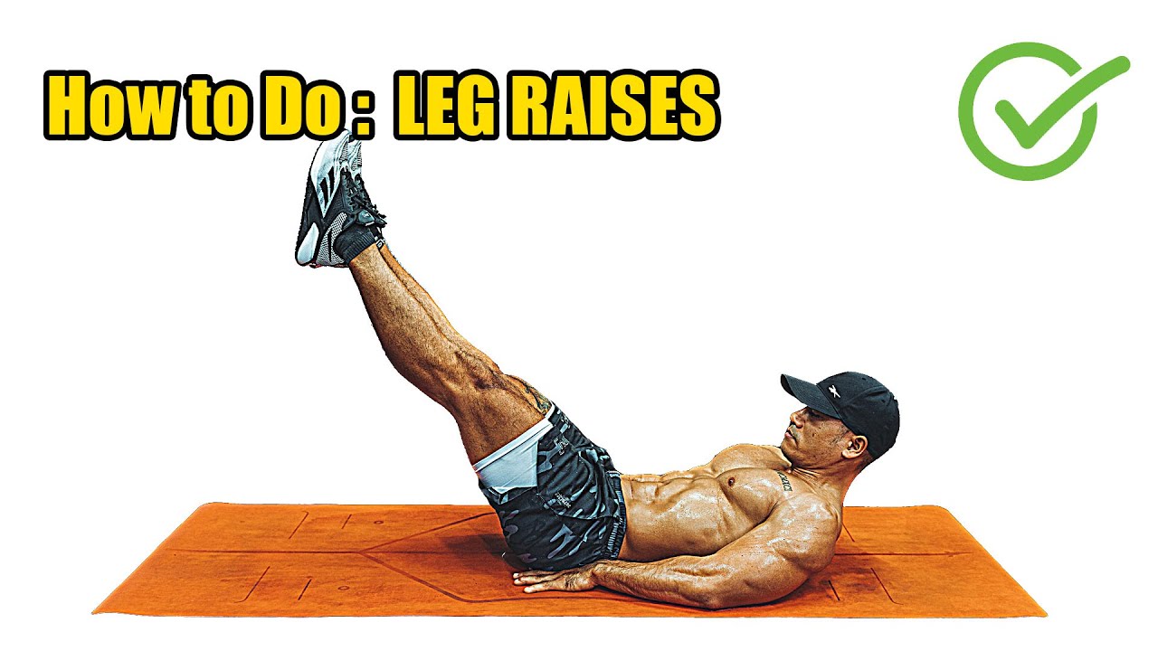 HOW TO DO LEG RAISES - 350 CALORIES PER HOUR ( Body weight of 150 lbs ...