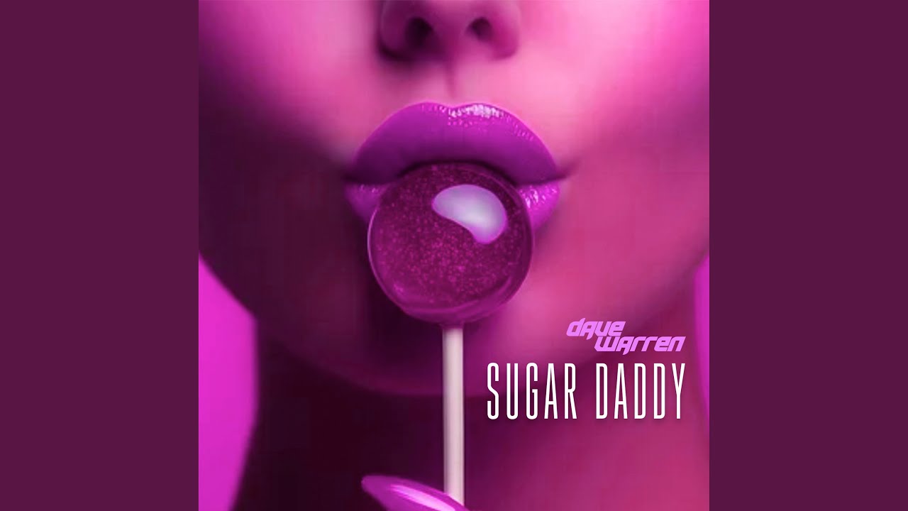 Sugar Daddy (Extended Radio Edit) - YouTube