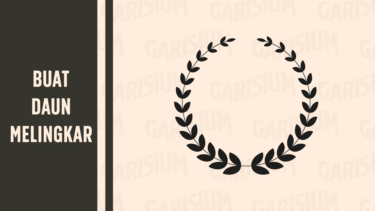 Membuat Daun Melingkar | Adobe Illustrator #organiclogo # ...