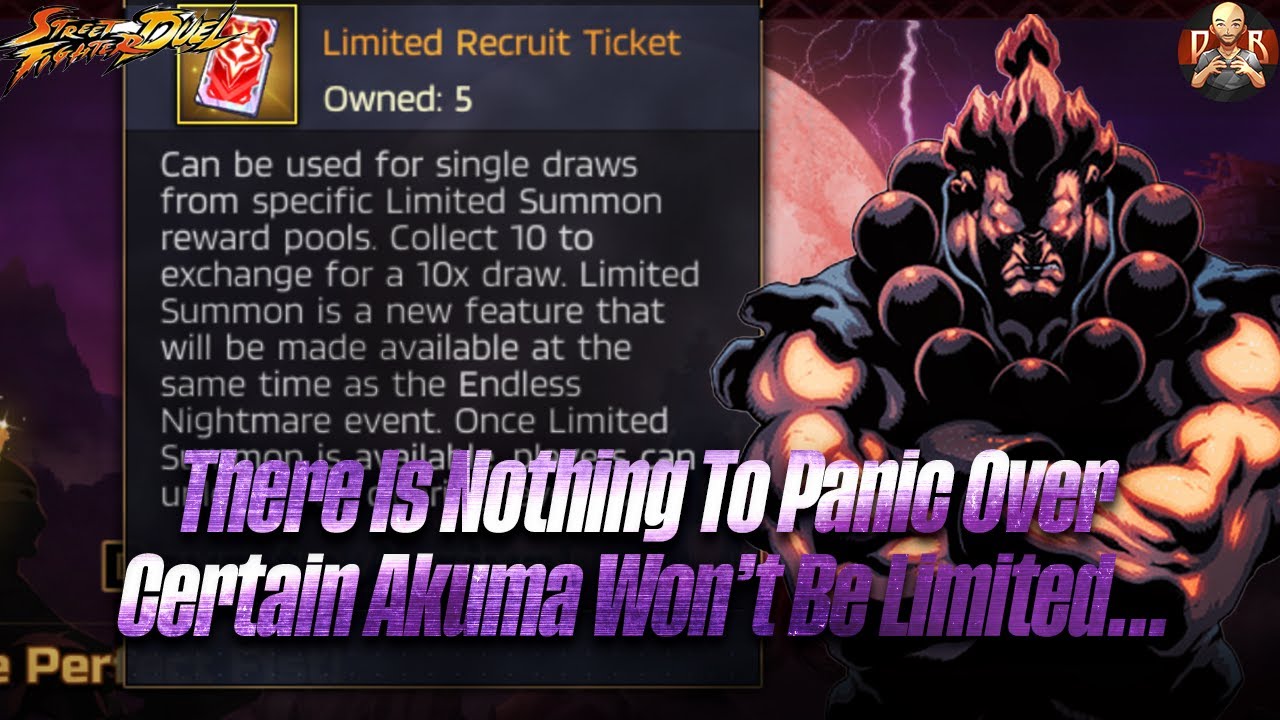 [SF: Duel] - Is Akuma an Exclusive Fighter as per icon on Summon Ticket ...