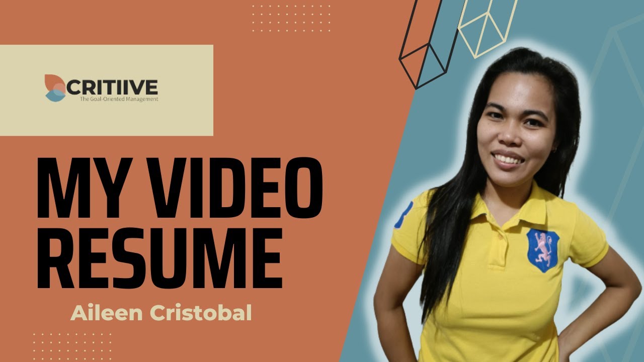 My Video Resume - Aileen Cristobal (Critiive) - YouTube