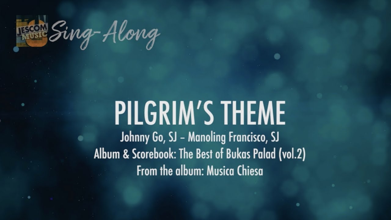 Pilgrim's Theme (sing-along M1) - YouTube