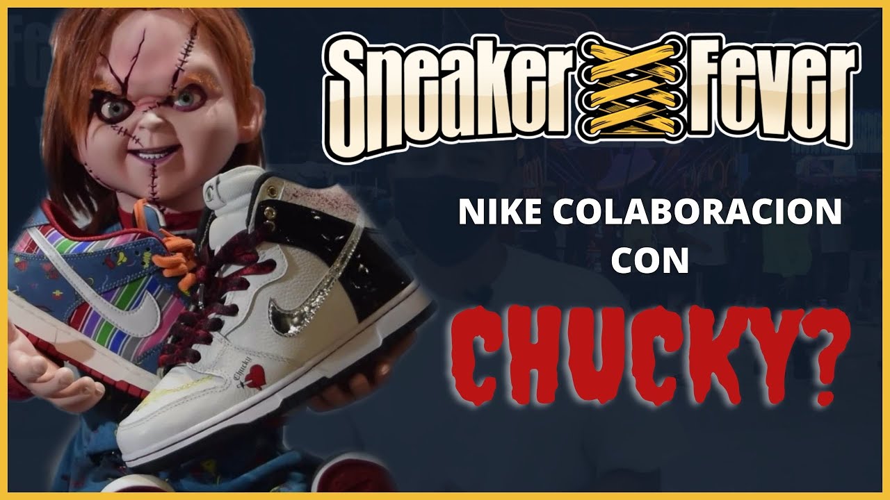 SOLO EXISTEN 15 PIEZAS DE ESTE PAR! / Nike colaboración con CHUCKY ...