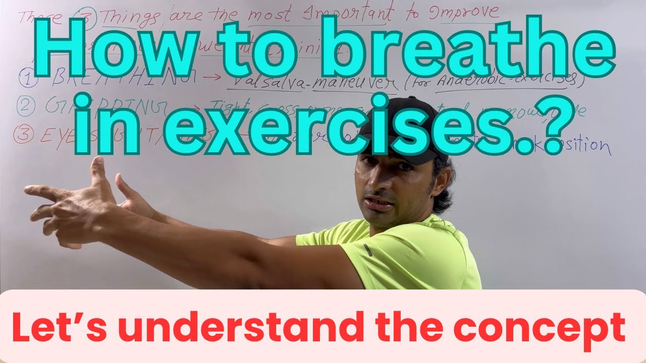 How to breathe when exercising| valsalva maneuver breathing| correct ...