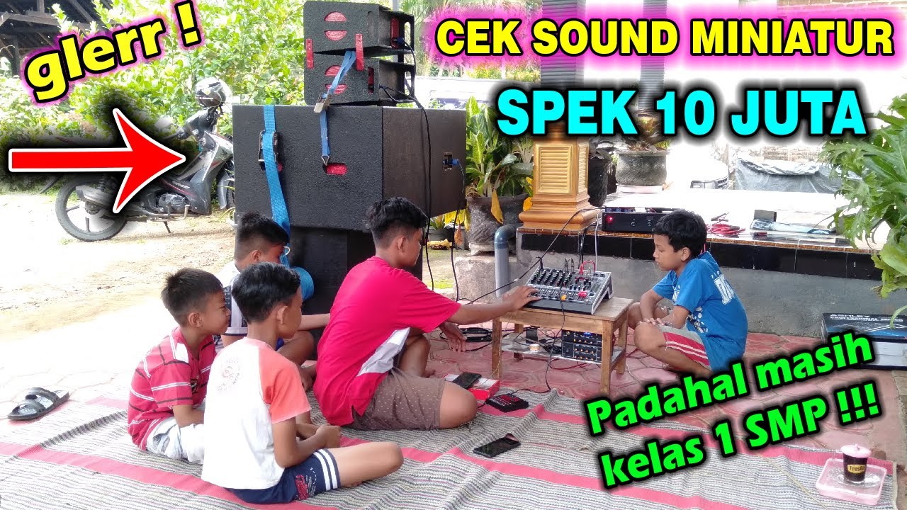 CEK SOUND MINIATUR SOUND SYSTEM SPEK 10 JUTA MENGERIKAN !!! - YouTube