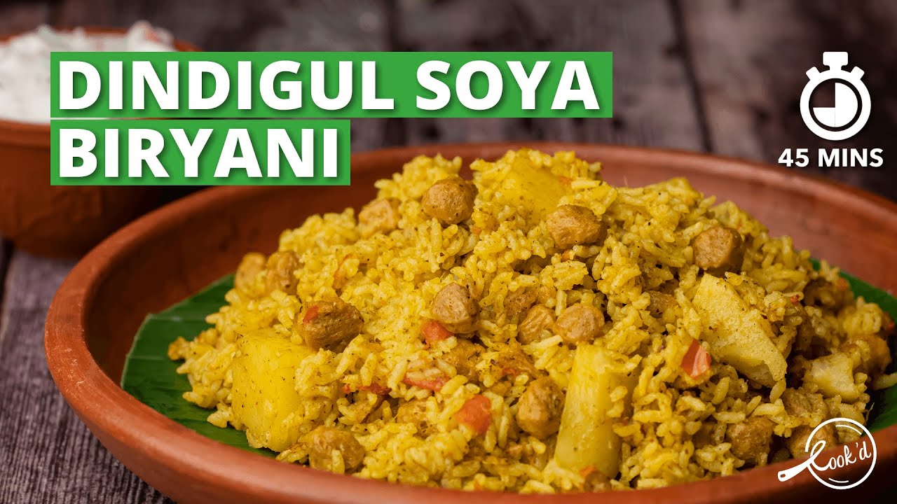 Dindigul Soya Biryani Recipe | Meal maker Dindigul Biryani | Veg ...