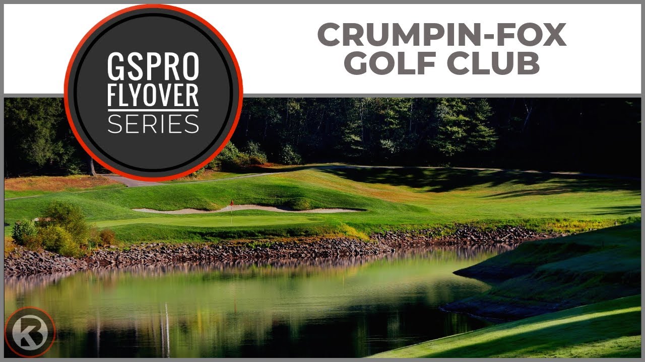 GSPro Course Flyover - Crumpin-Fox Golf Club - Designed by JPruitt10 ...