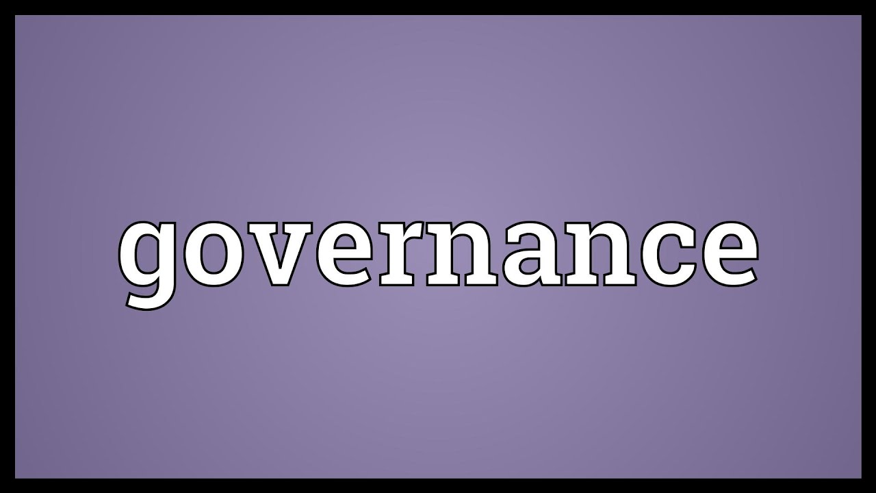Governance Meaning YouTube governance-meaning-youtube