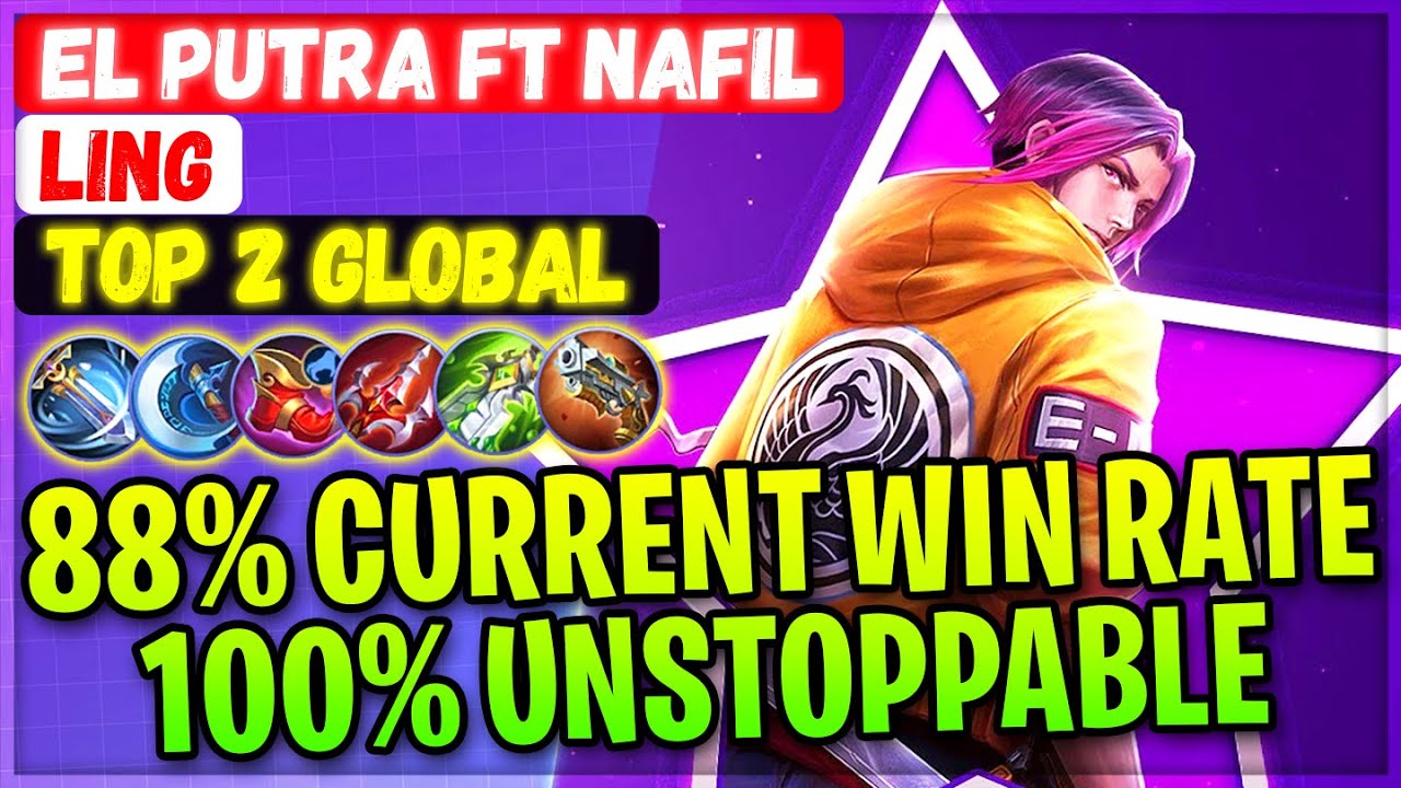 88% Current WIn Rate ling 100% Unstoppable [ Top 2 Global Ling ] EL ...