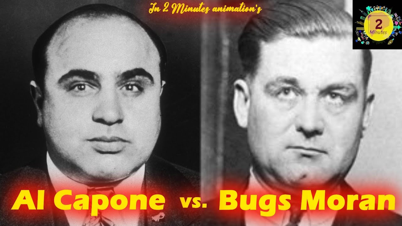 Al Capone Vs. Bugs Moran - YouTube
