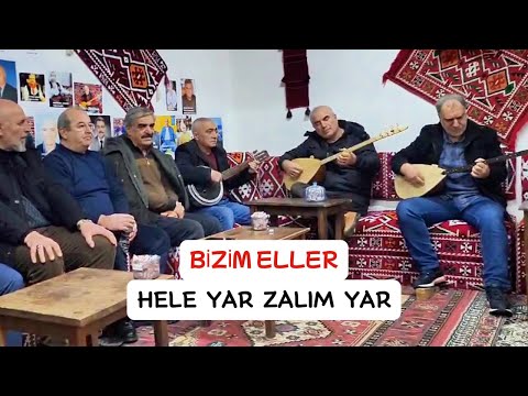 hele yar zalim yar-bizim eller türkü evi