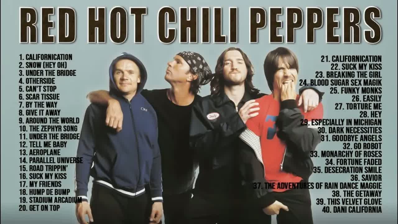 RedHotChiliPeppers Greatets Hits Full Album ~ Best Songs Of ...