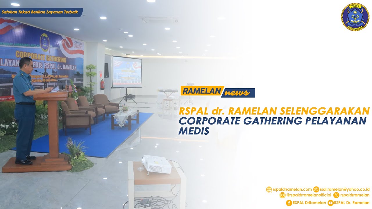 RSPAL dr. RAMELAN SELENGGARAKAN CORPORATE GATHERING PELAYANAN MEDIS ...