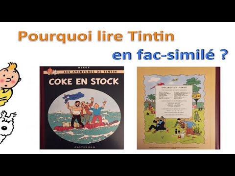 Why read Tintin in facsimile?
