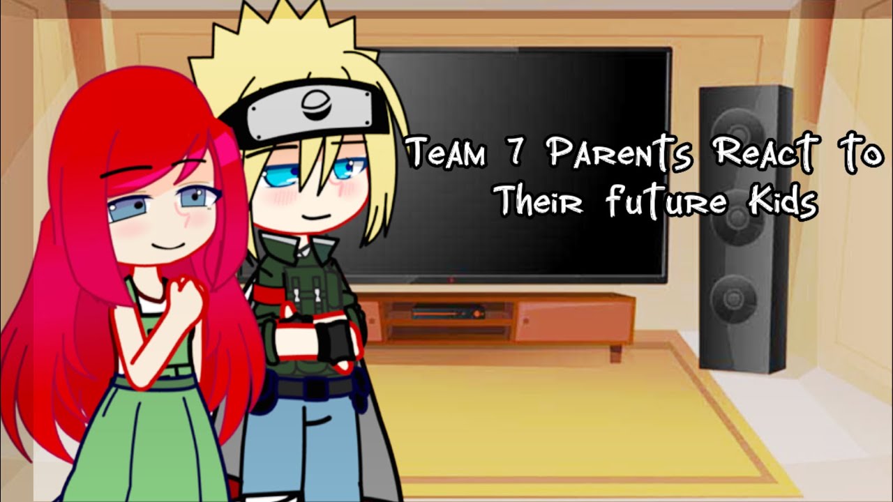 Team 7 Parents react to their future Kids Part 1/4 ★」 - YouTube