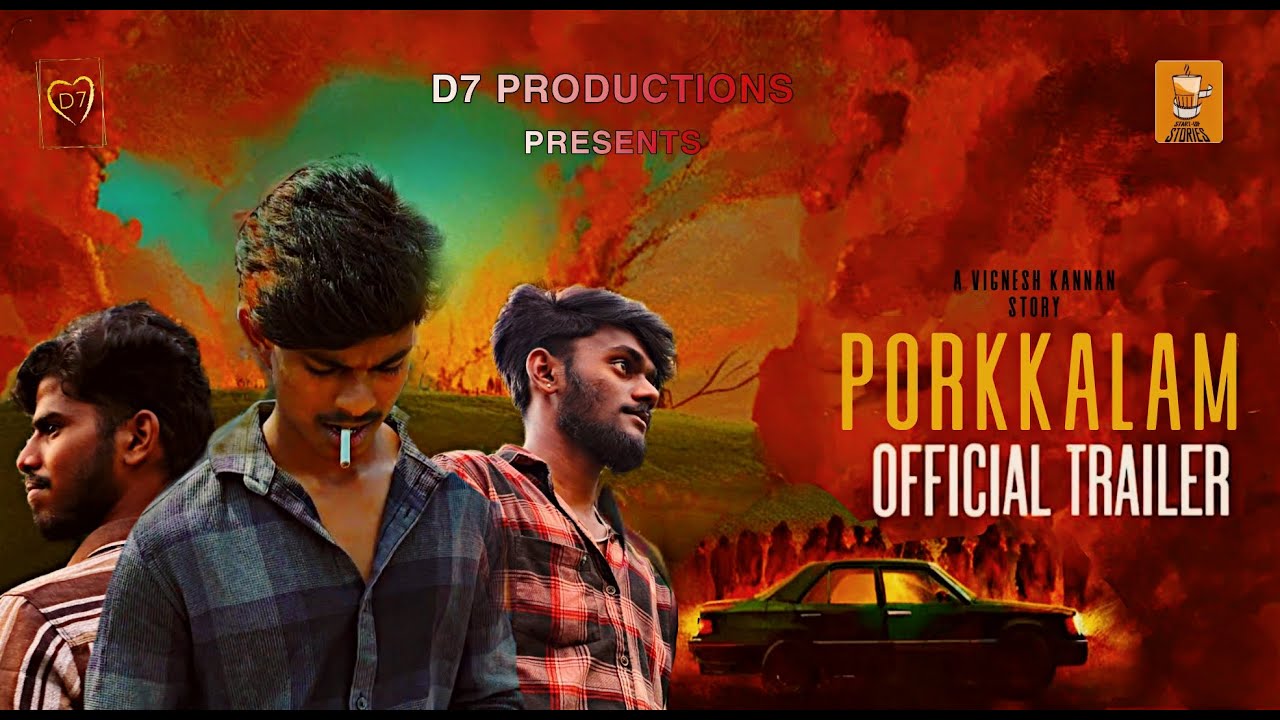 PORKKALAM OFFICIAL TRAILER | START-UP STORIES | A VIGNESHKANNAN SHORT ...