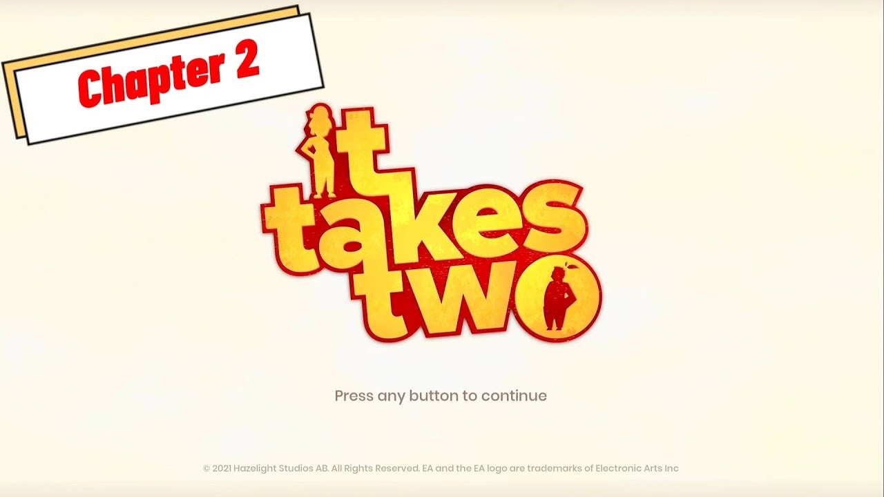 It Takes Two: Chapter 2 Play Through - YouTube