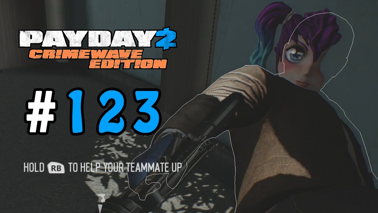 Payday 2: Crimewave Edition Walkthrough Part 123 - Left To Get Spotted ...