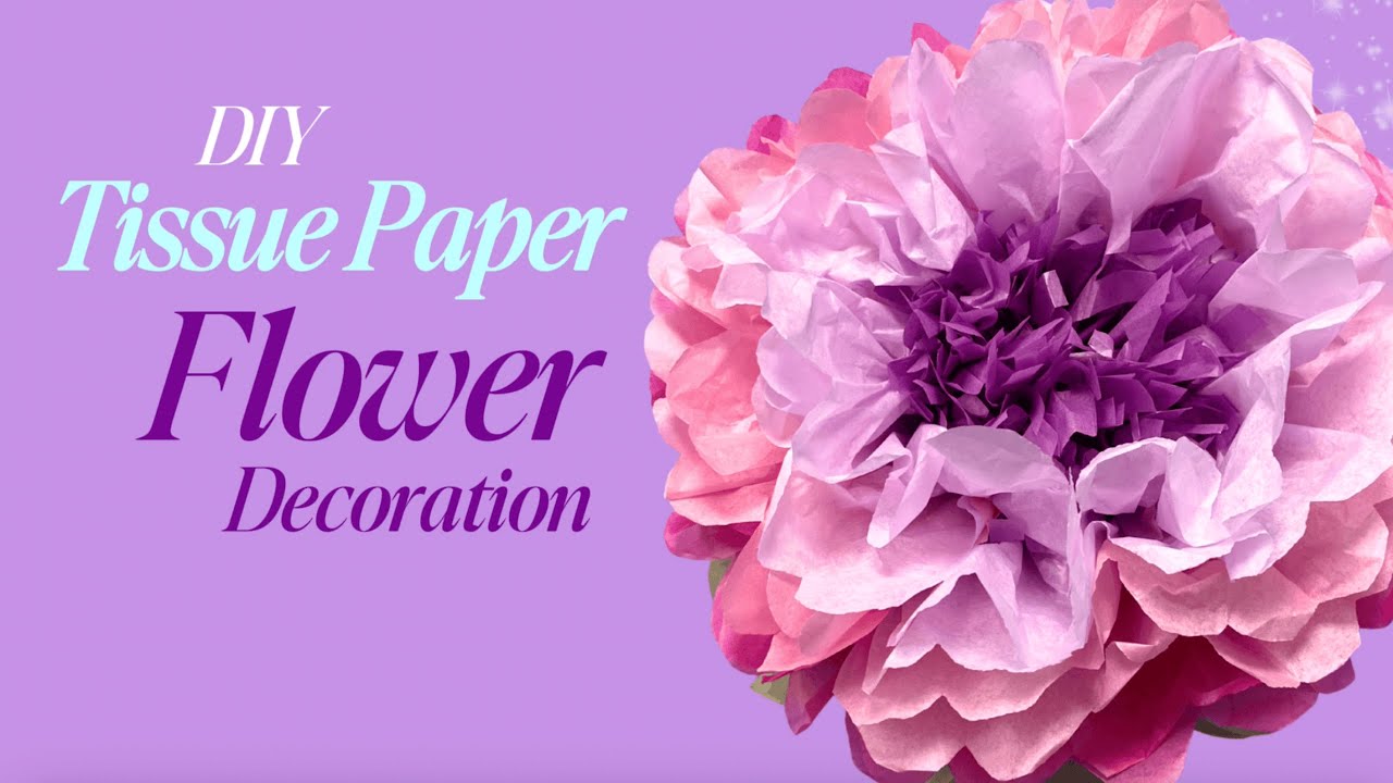 DIY Tissue Paper Flowers (Easy Flower Decor Tutorial for Beginners ...