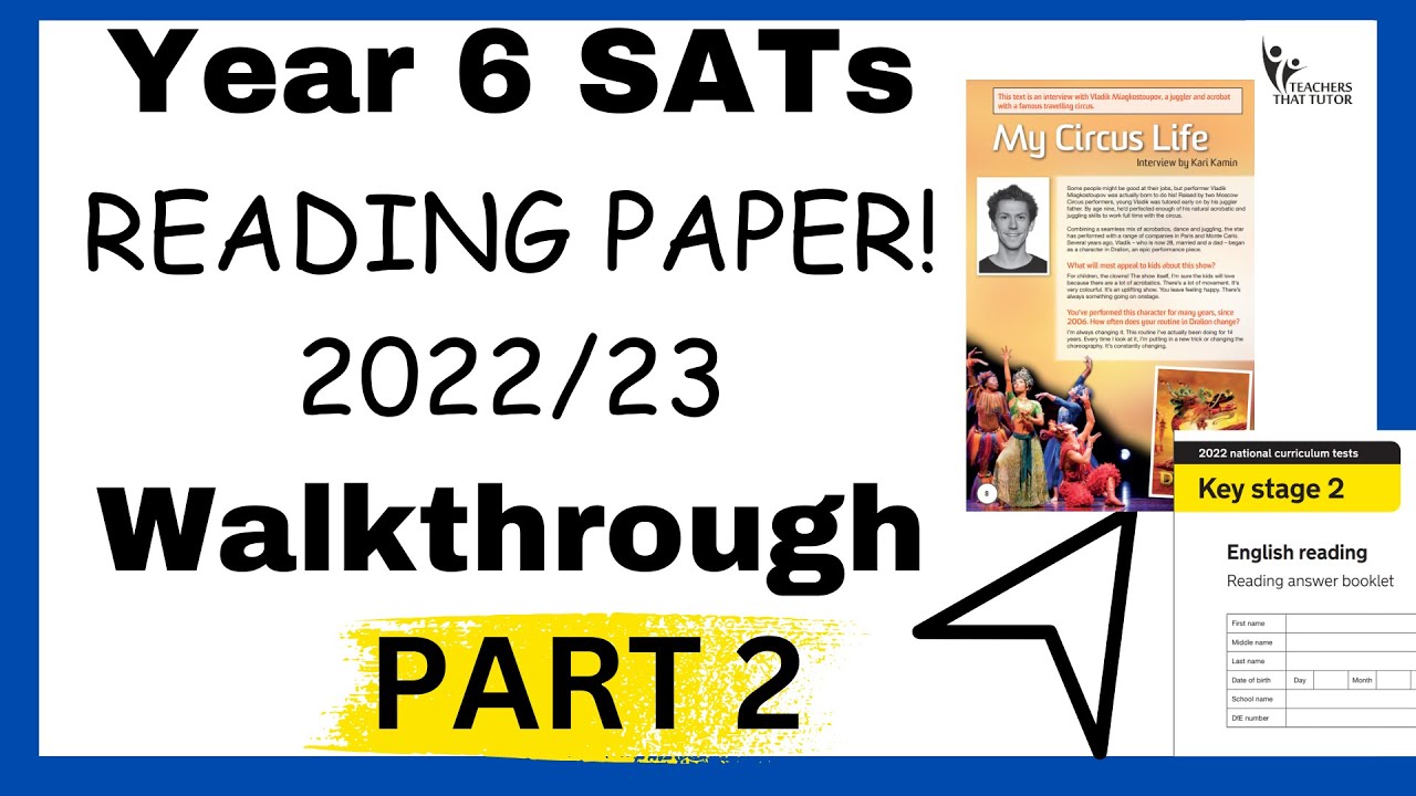 Reading Paper Walkthrough 2022 Part 2 Final - YouTube