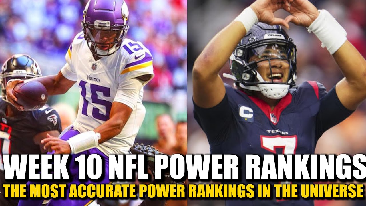 Week 10 NFL Power Rankings 🔥🔥🔥 (The Most Accurate in the Universe ...