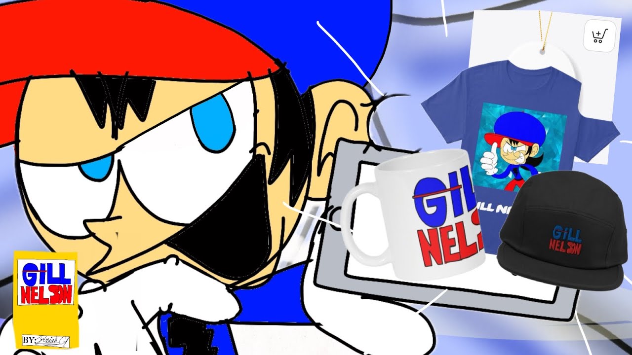 GILL NELSON WAKE UP WE GOT MERCH!!! - YouTube