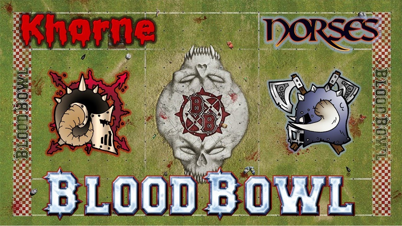 Blood Bowl 2020: Khorne vs Norses (1/2) - YouTube