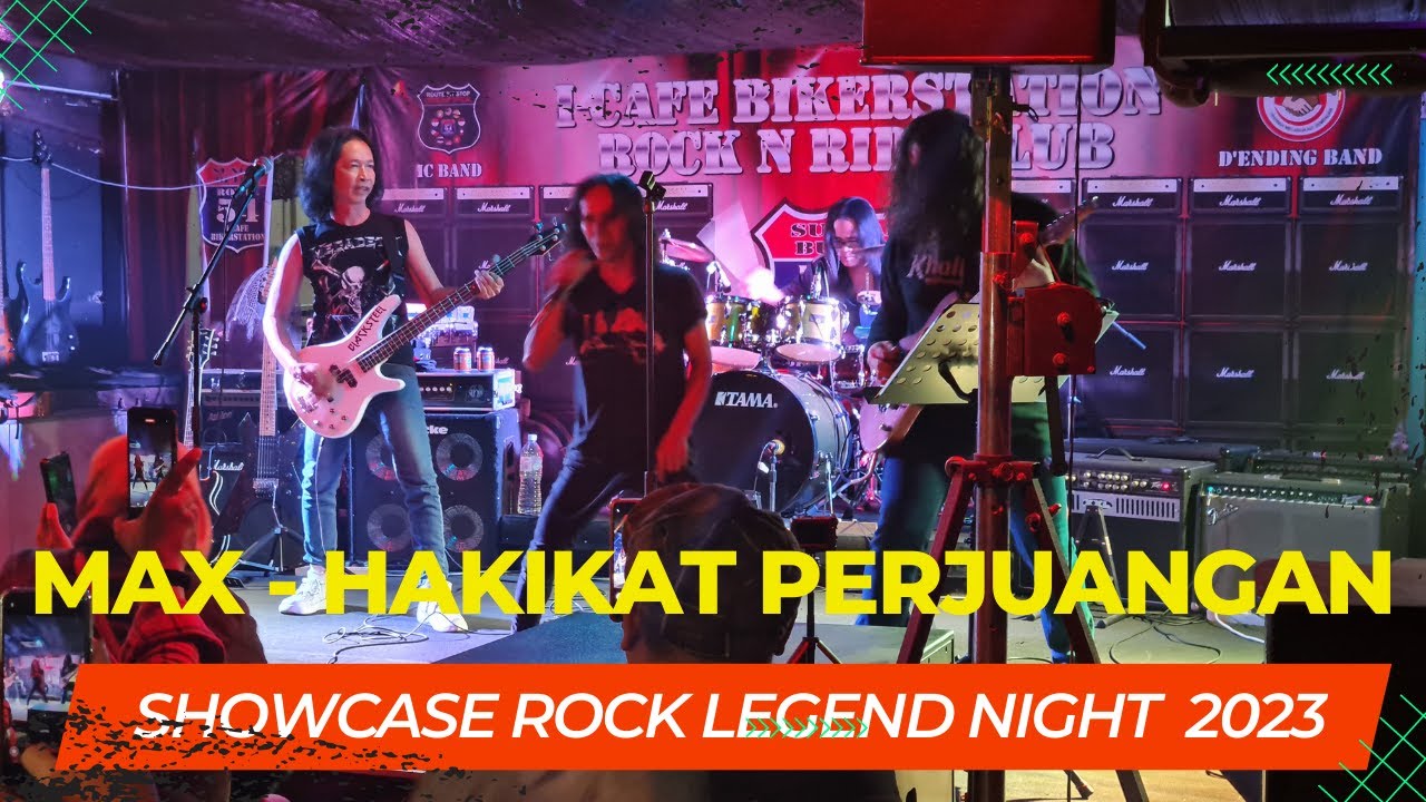 ⛔️ KUMPULAN MAX ROCK PADU - Hakikat Perjuangan - SHOWCASE ROCK LEGEND ...