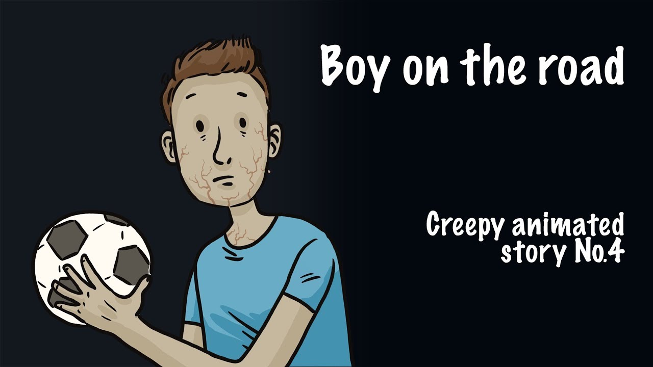 Boy on the road. Creepy Horror animated story #4 (animation) - YouTube