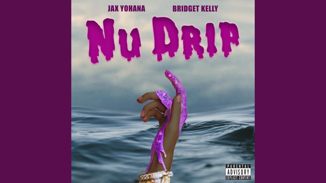 Nu Drip (feat. Bridget Kelly) - YouTube