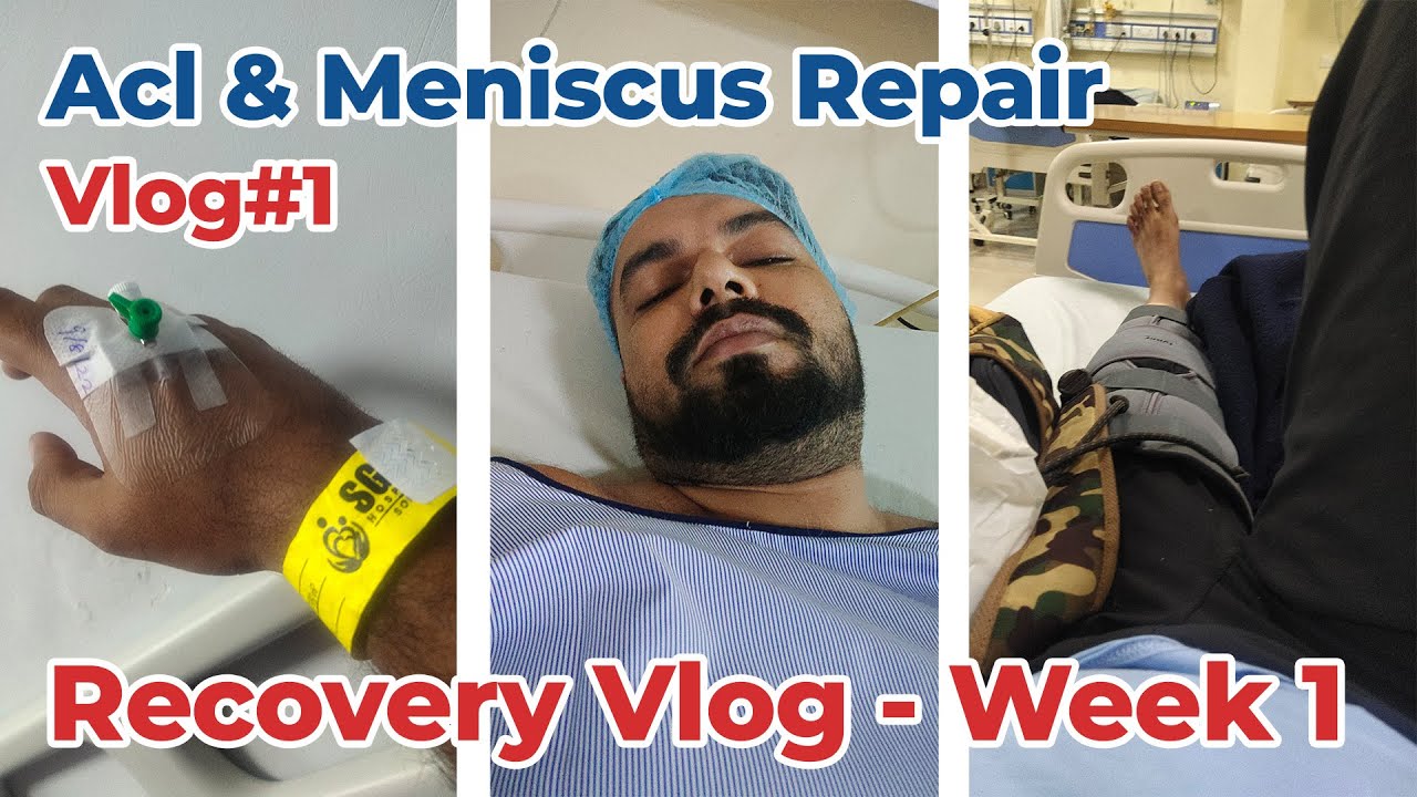 Acl & Meniscus Repair - Recovery Vlog - Week 1 - Post OP - YouTube