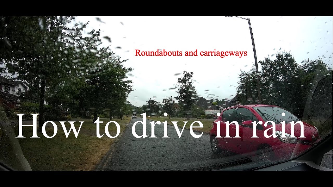 How to drive in the rain. Roundabouts and dual carriageways - YouTube