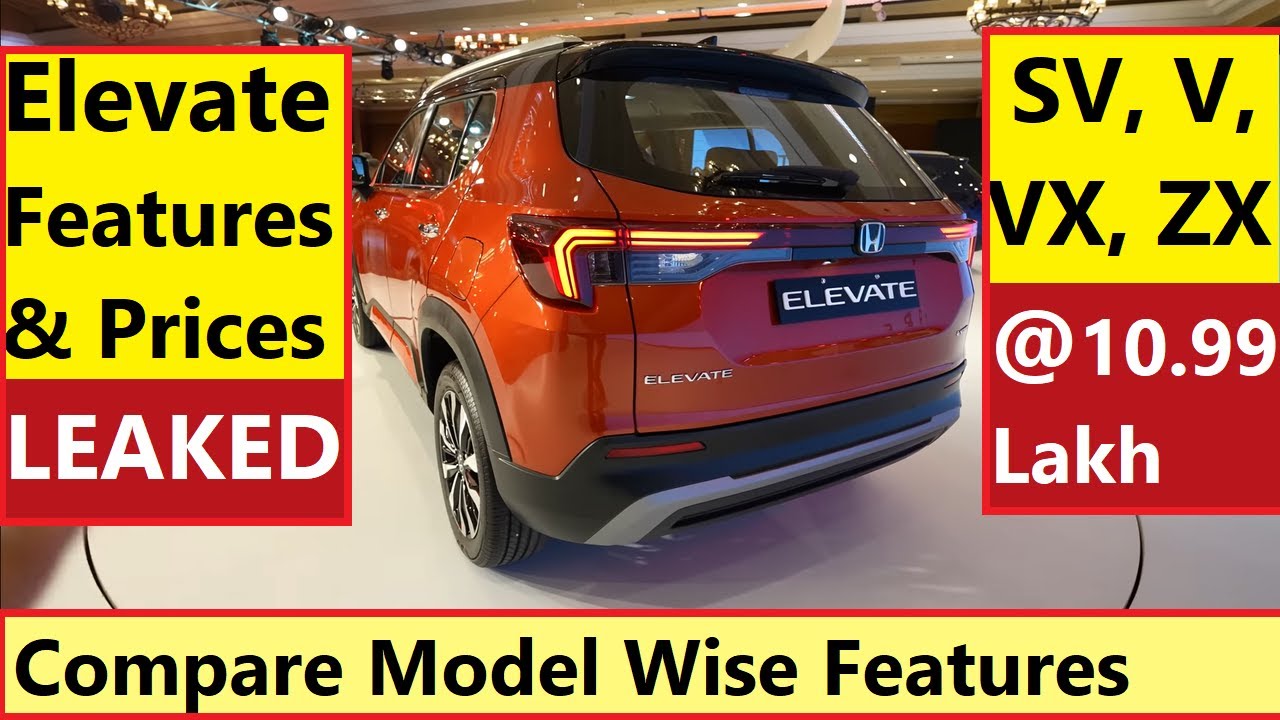 HONDA ELEVATE PRICES & FEATURES LEAKED. SV, V, VX, ZX VARIANTS - YouTube