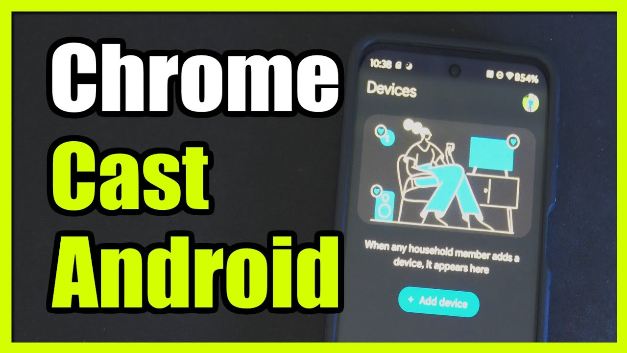 How to use your Google Chromecast from your Android Phone (Google Home ...