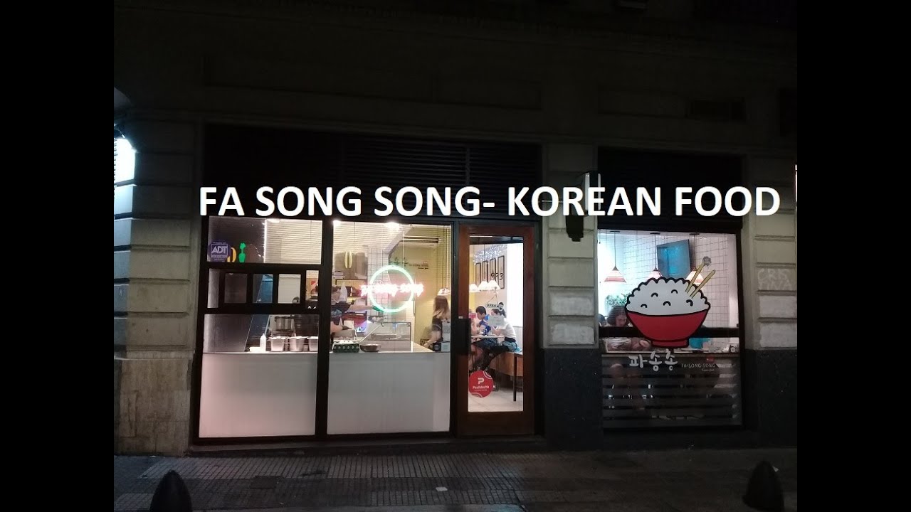 Fa Song Song | Korean Food in Buenos Aires - YouTube