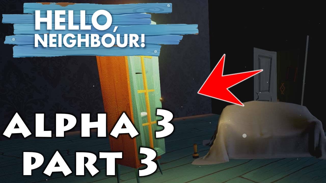 I Missed The Key Card!!! | Hello, Neighbor Alpha 3 Gameplay 3 - YouTube